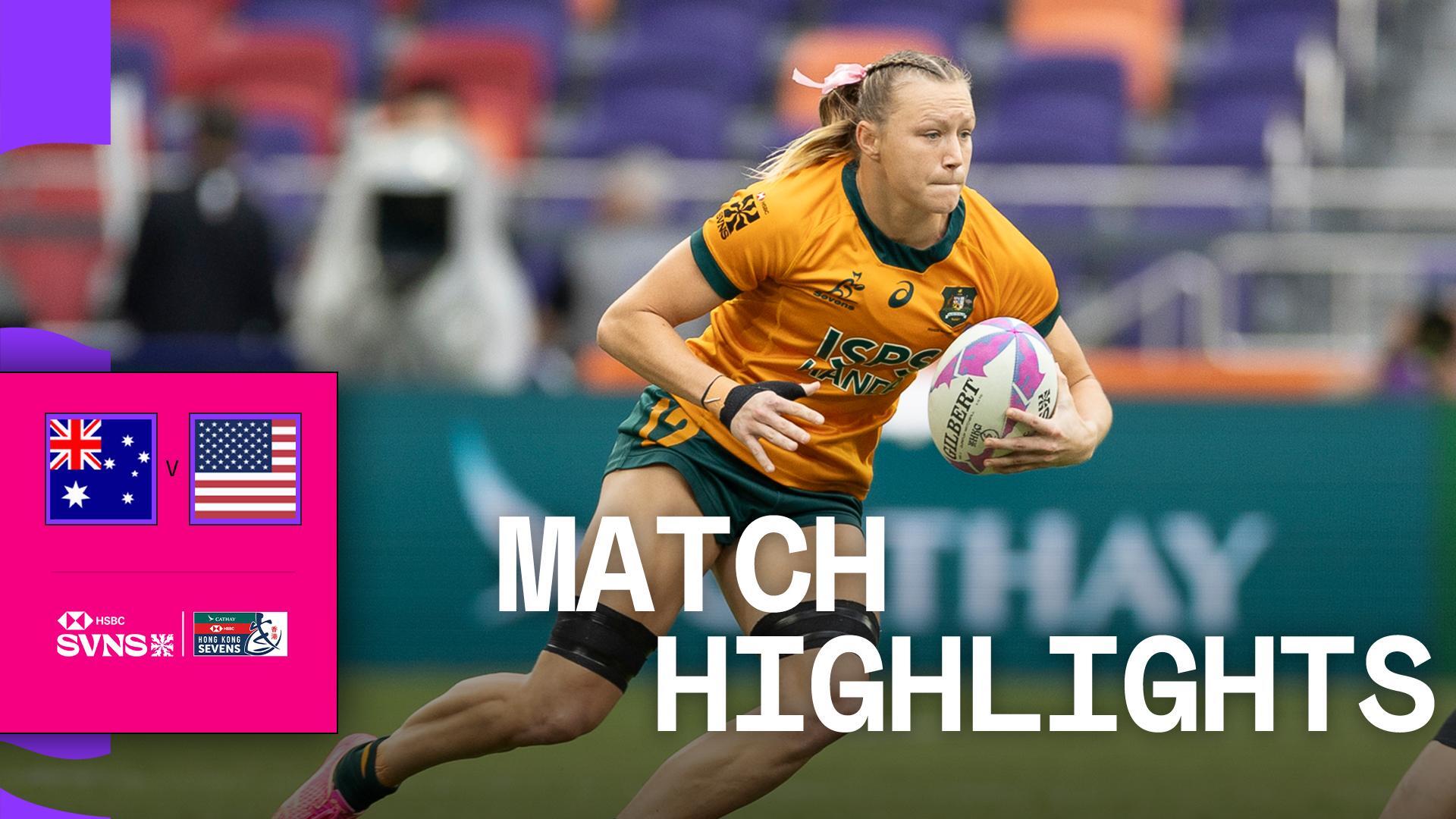 Australia v USA | HSBC SVNS Hong Kong 2025 | Women's Match Highlights
