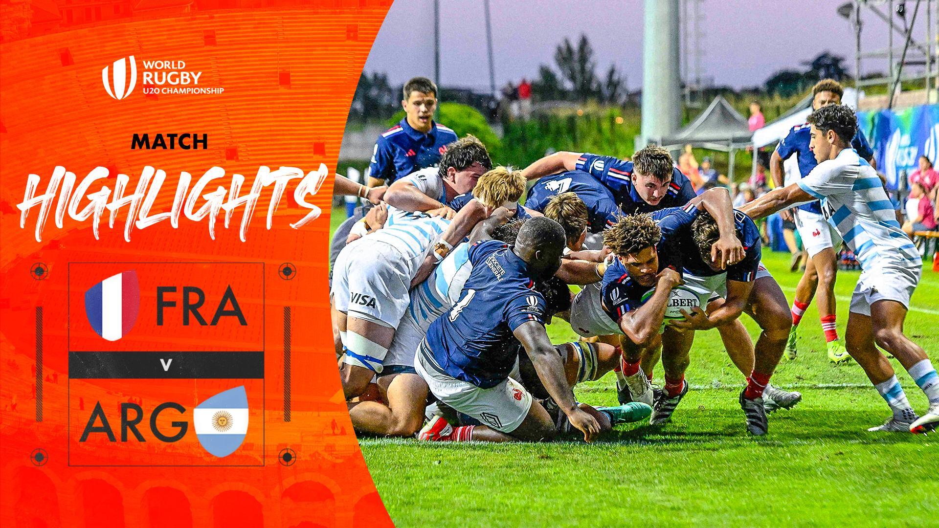 France v Argentina | World Rugby U20 Championship Match Highlights